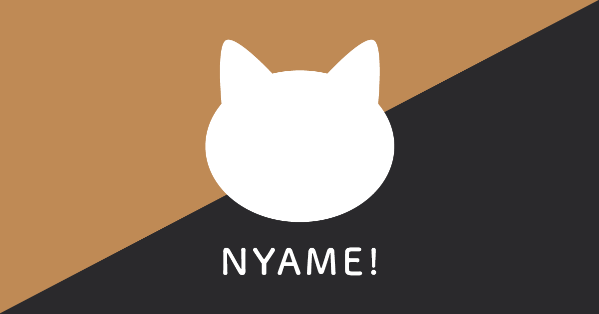 NYAME!